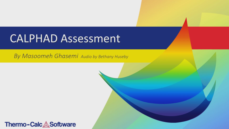 How to Do a CALPHAD Assessment - Thermo-Calc Software