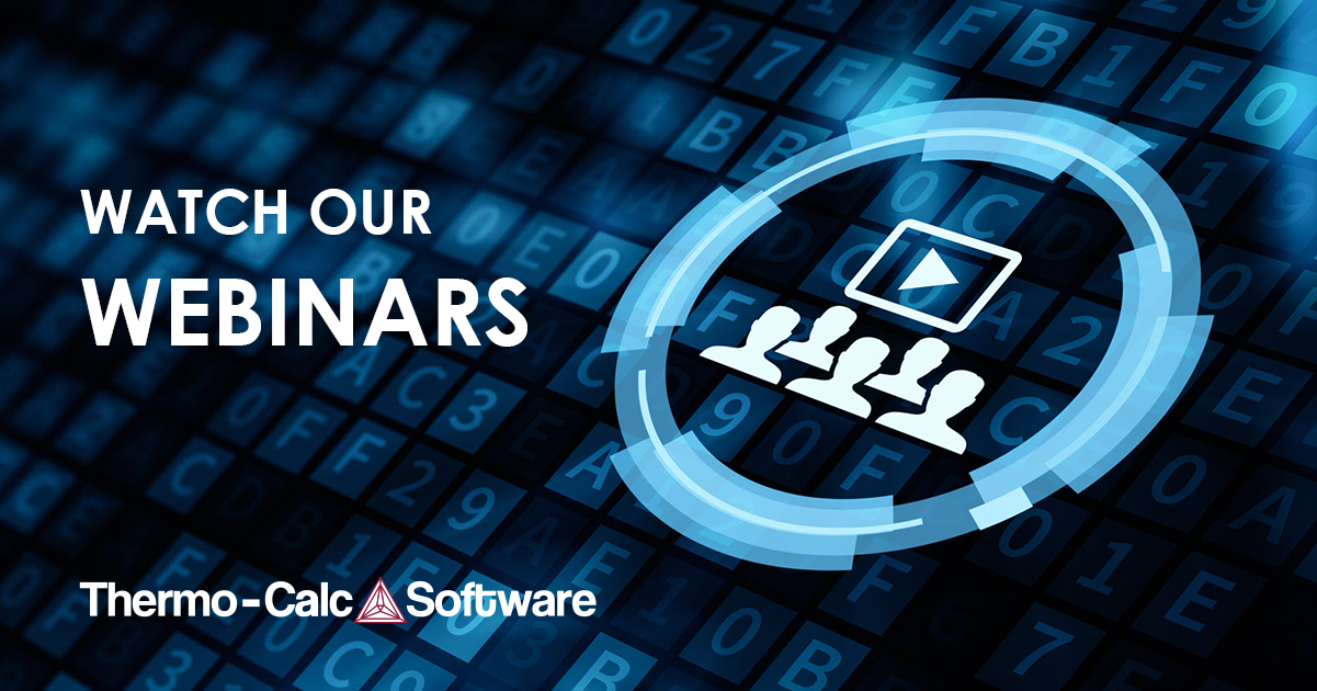 Webinars - Thermo-Calc Software