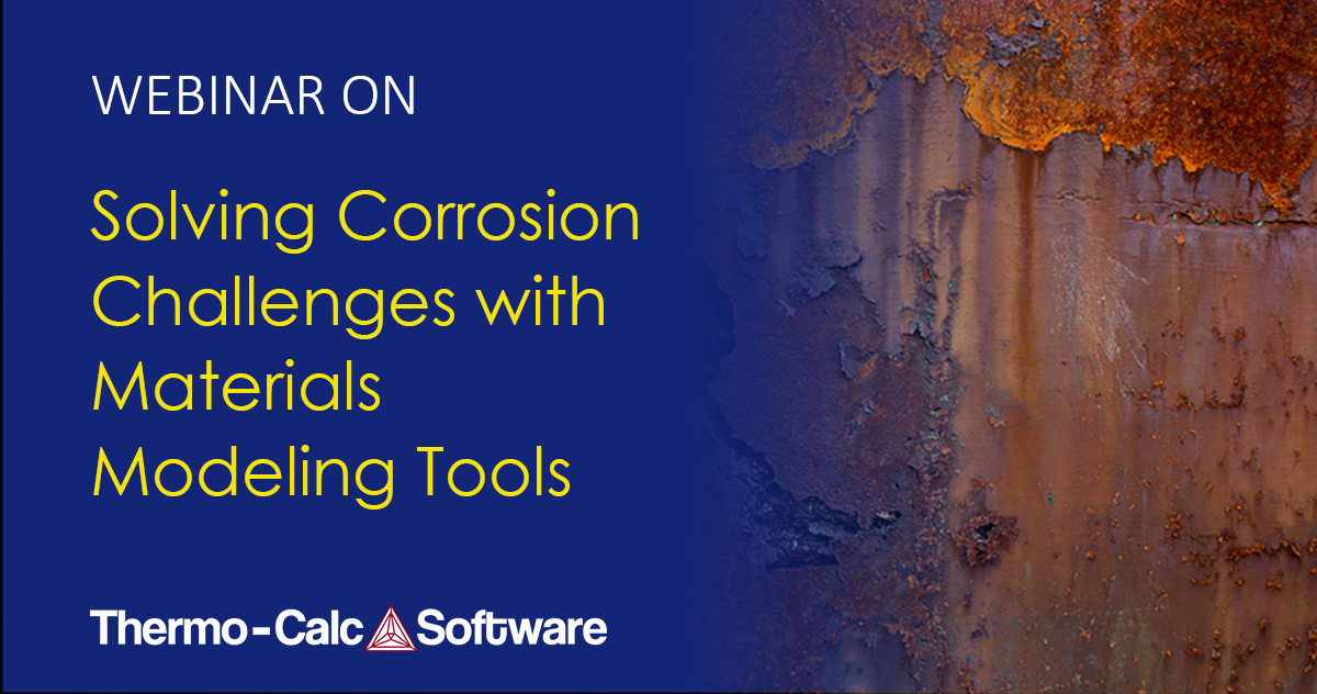 Solving Corrosion Challenges - Thermo-Calc Software
