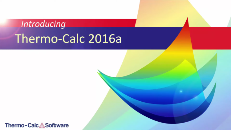 Thermo-Calc 2016a Release - Thermo-Calc Software
