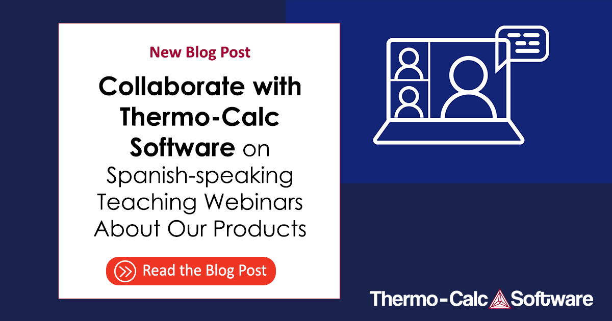 Spanish-speaking Teaching Webinars About Thermo-Calc Products