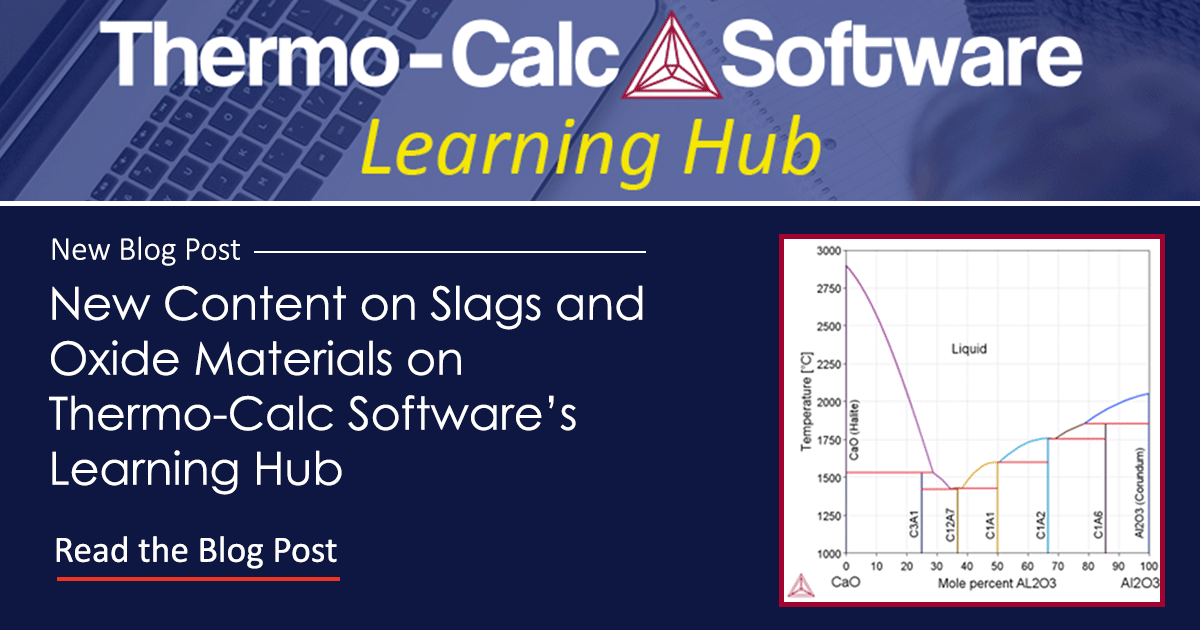 Slags and Oxide Materials on Thermo-Calc's Learning Hub