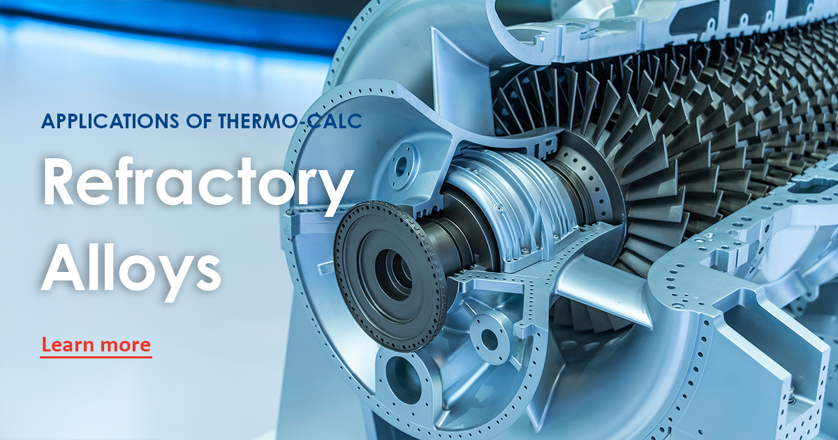 Refractory Alloys - Thermo-Calc Software