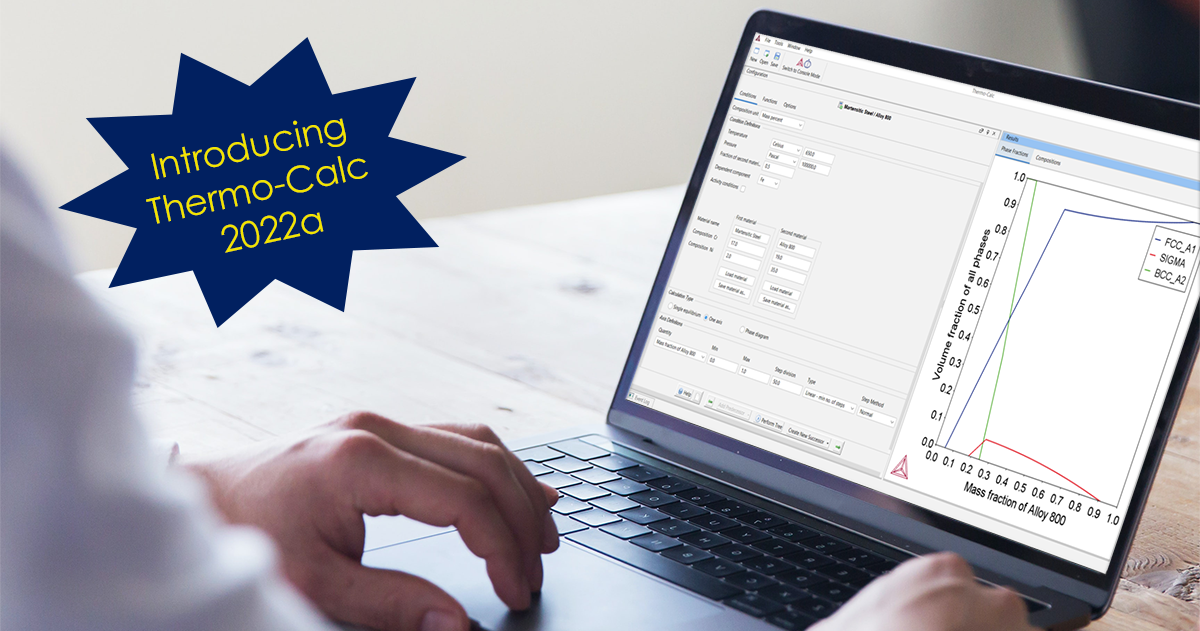 Thermo-Calc 2022a Release Overview - Thermo-Calc Software